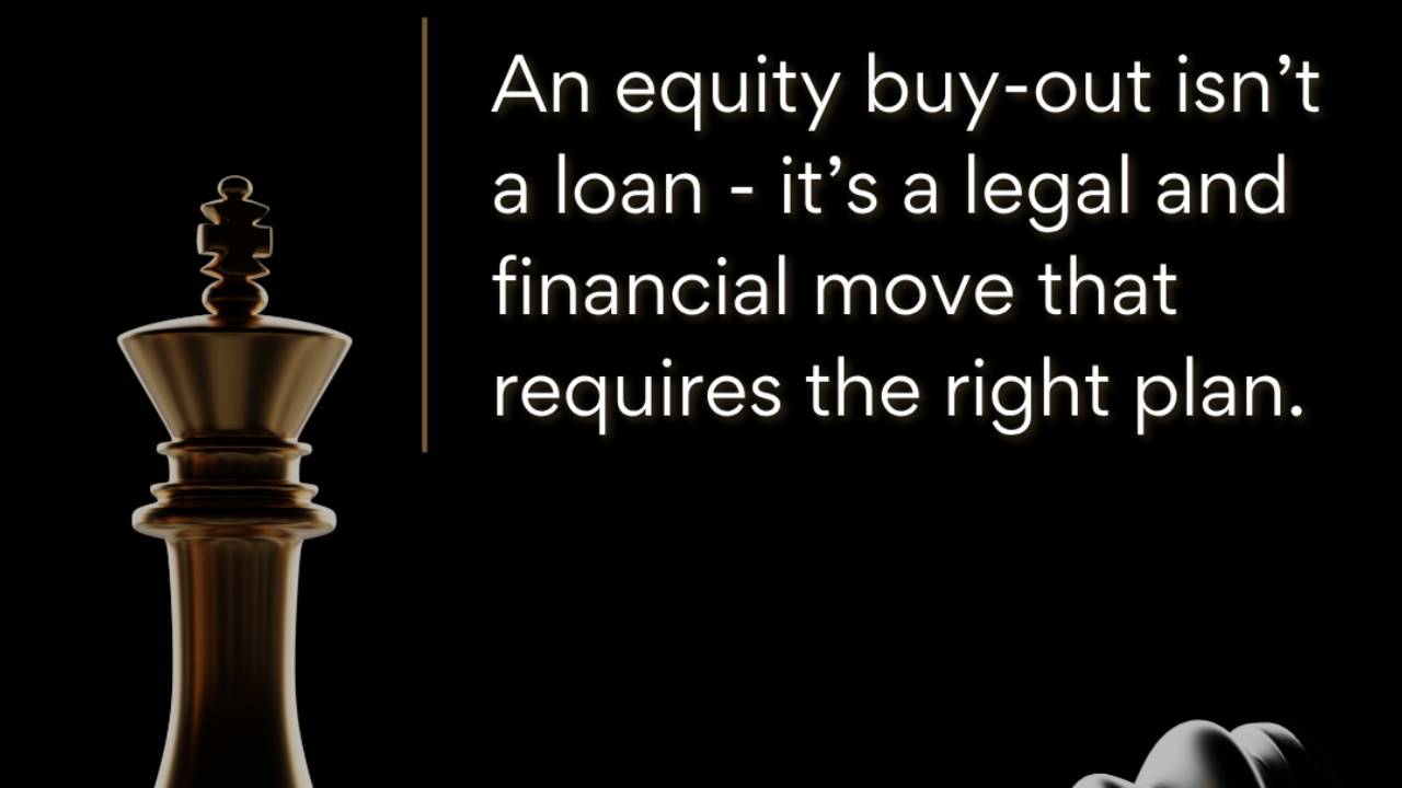 Equity Buy-Out in Divorce: What It Is, What It’s Not, and Why It Matters