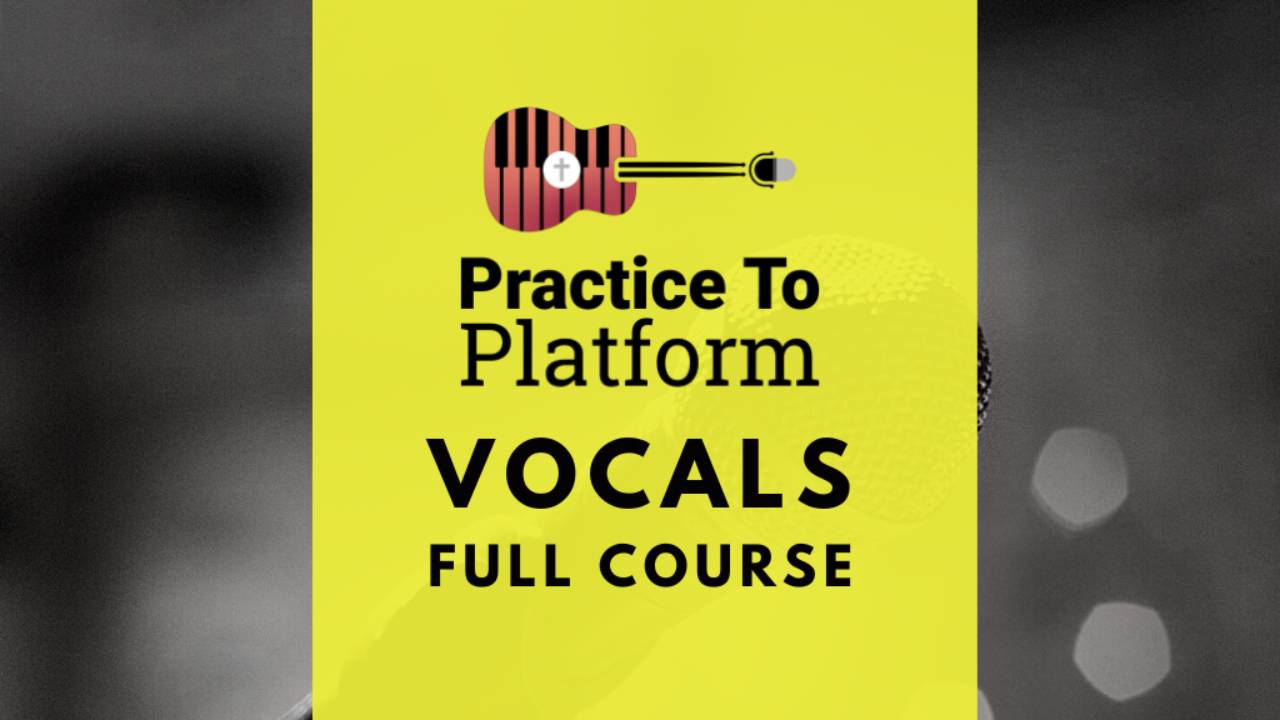 Vocal Course | Sing With Authority | Practice to Platform