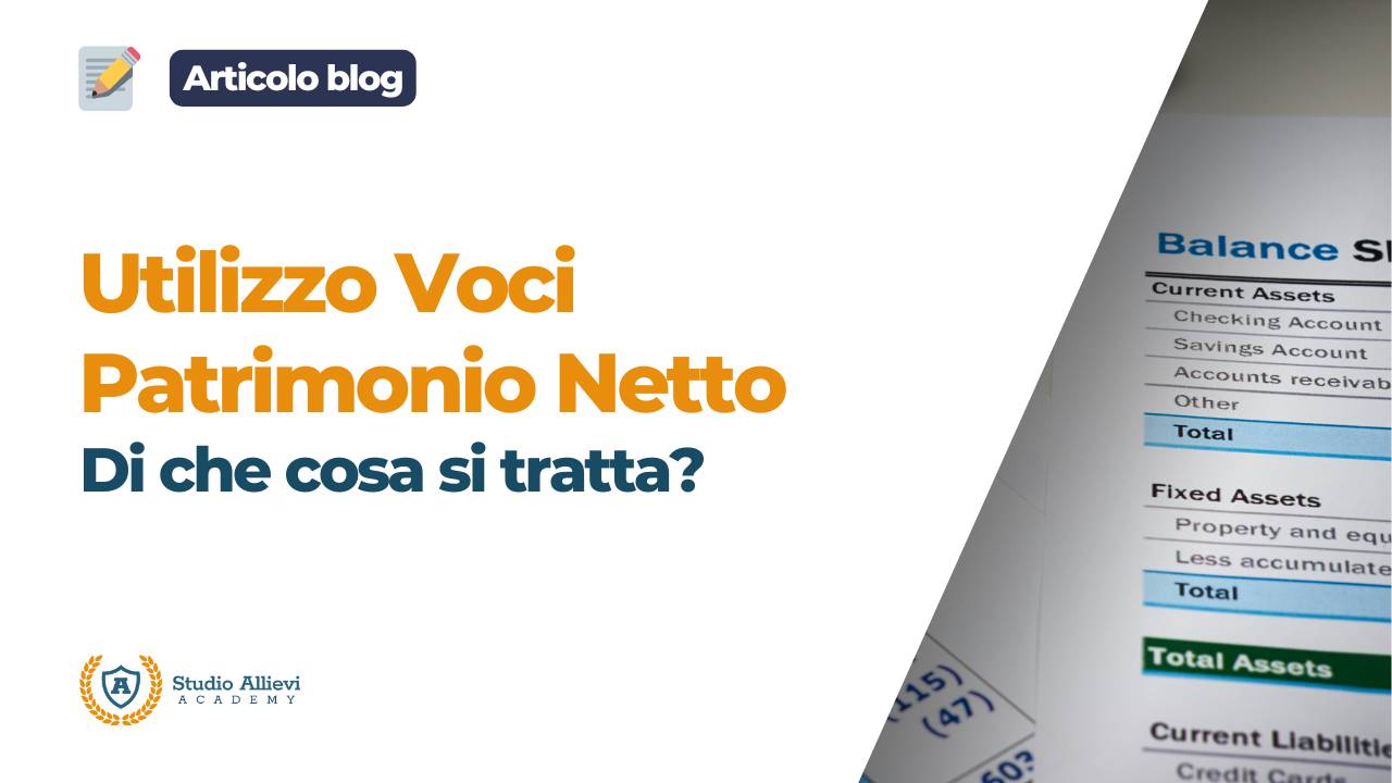 Utilizzo Voci Patrimonio Netto