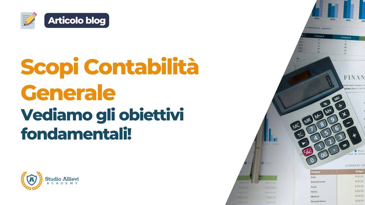 Scopi Contabilità Generale