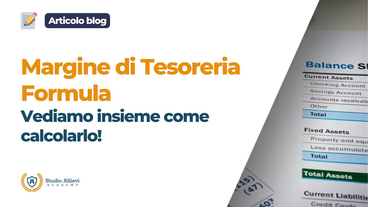 Margine di Tesoreria Formula