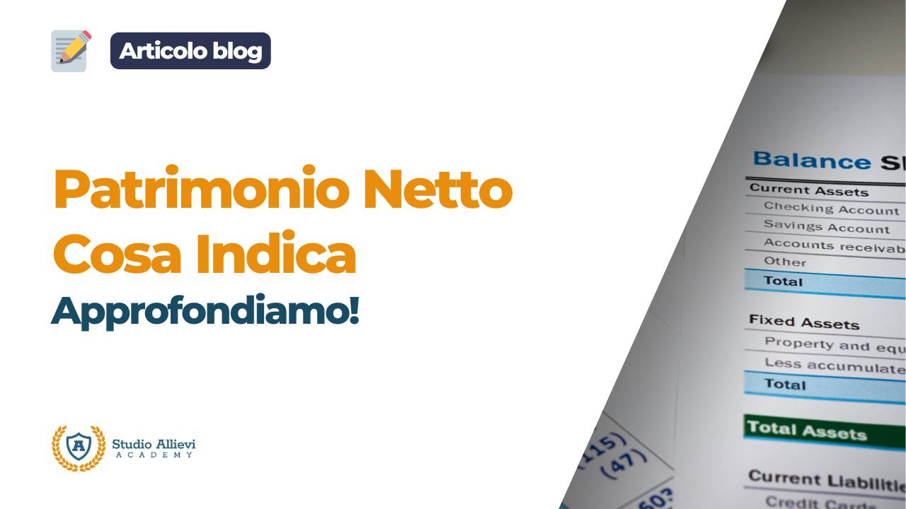 Patrimonio Netto Cosa Indica