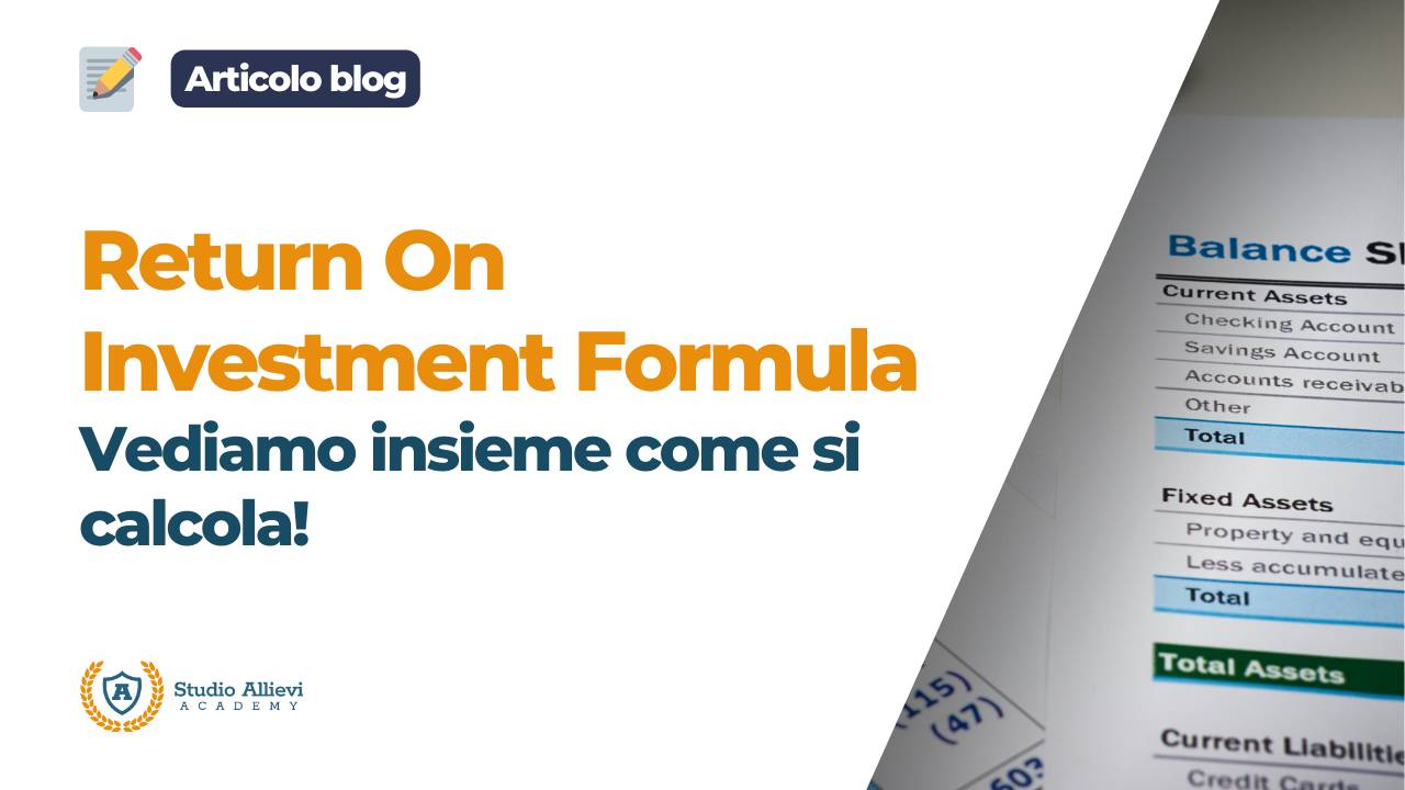 Return On Investment Formula