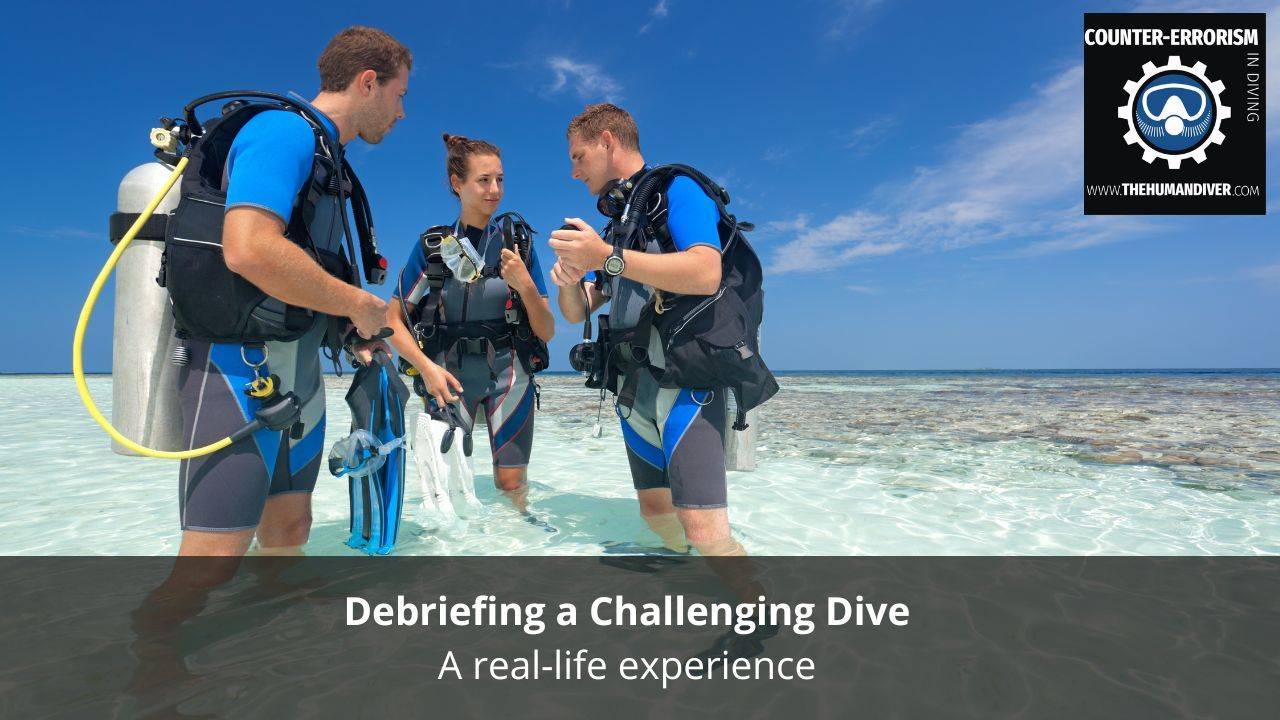 Debriefing a Challenging Dive- a real-life experience
