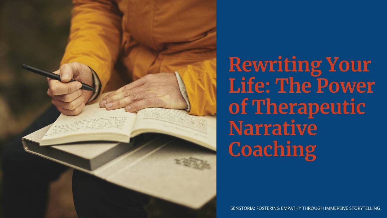 Rewriting Your Life: The Power of Therapeutic Narrative Coaching