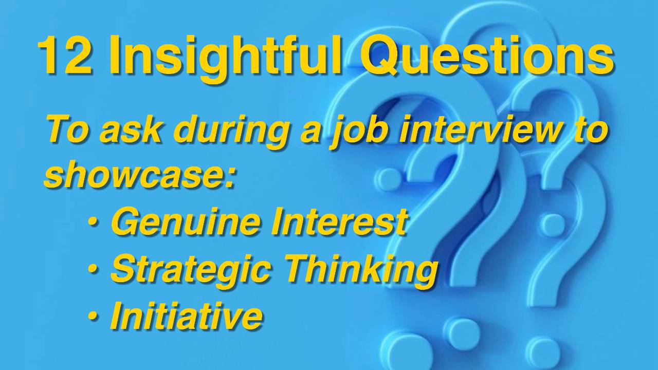 12 Important Questions to Ask in Job Interviews