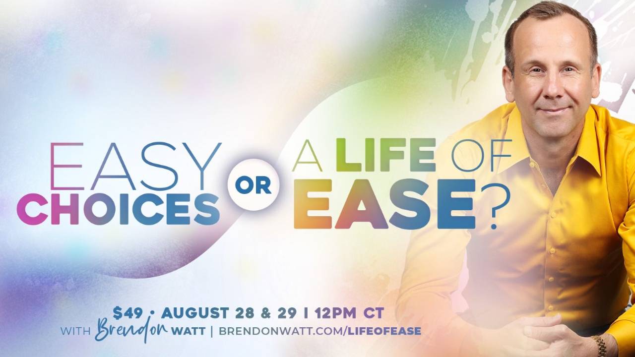 Easy Choices or A Life of Ease? | August 2024