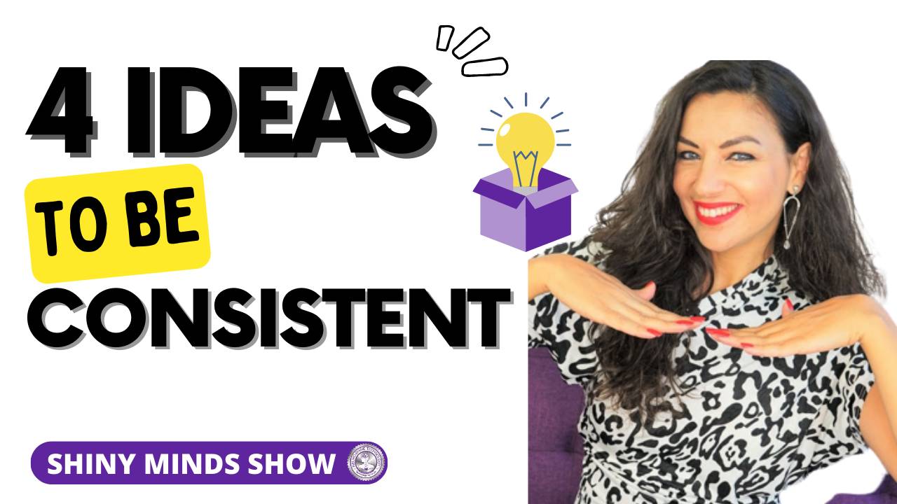 4 Ideas To Be Consistent