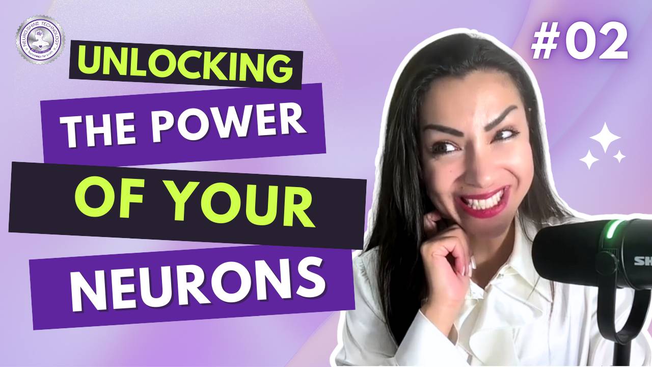 EP 2 - Neuro-Shine Technology™: Unlocking the Power of Your Neurons