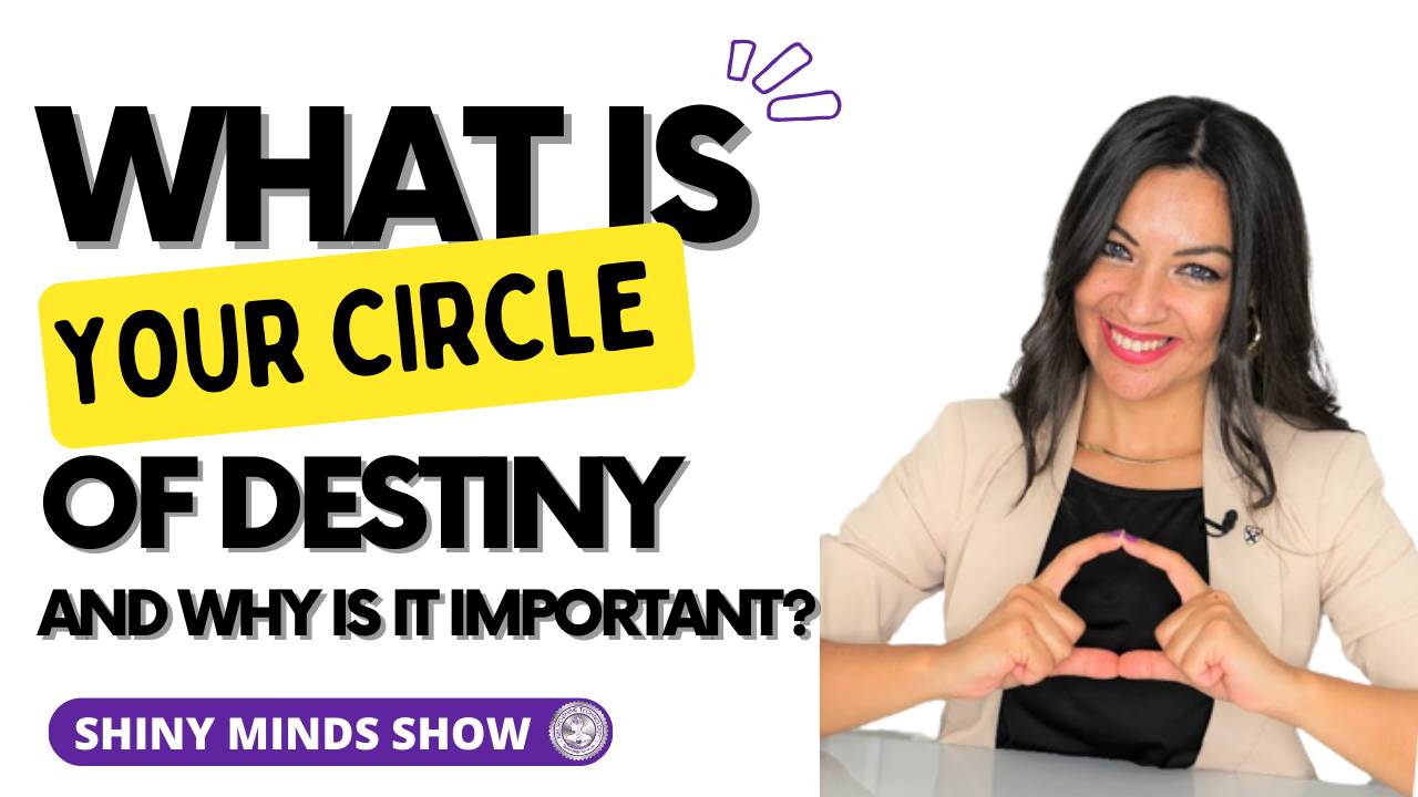 What Is Your Circle Of Destiny And Why Is It Important?