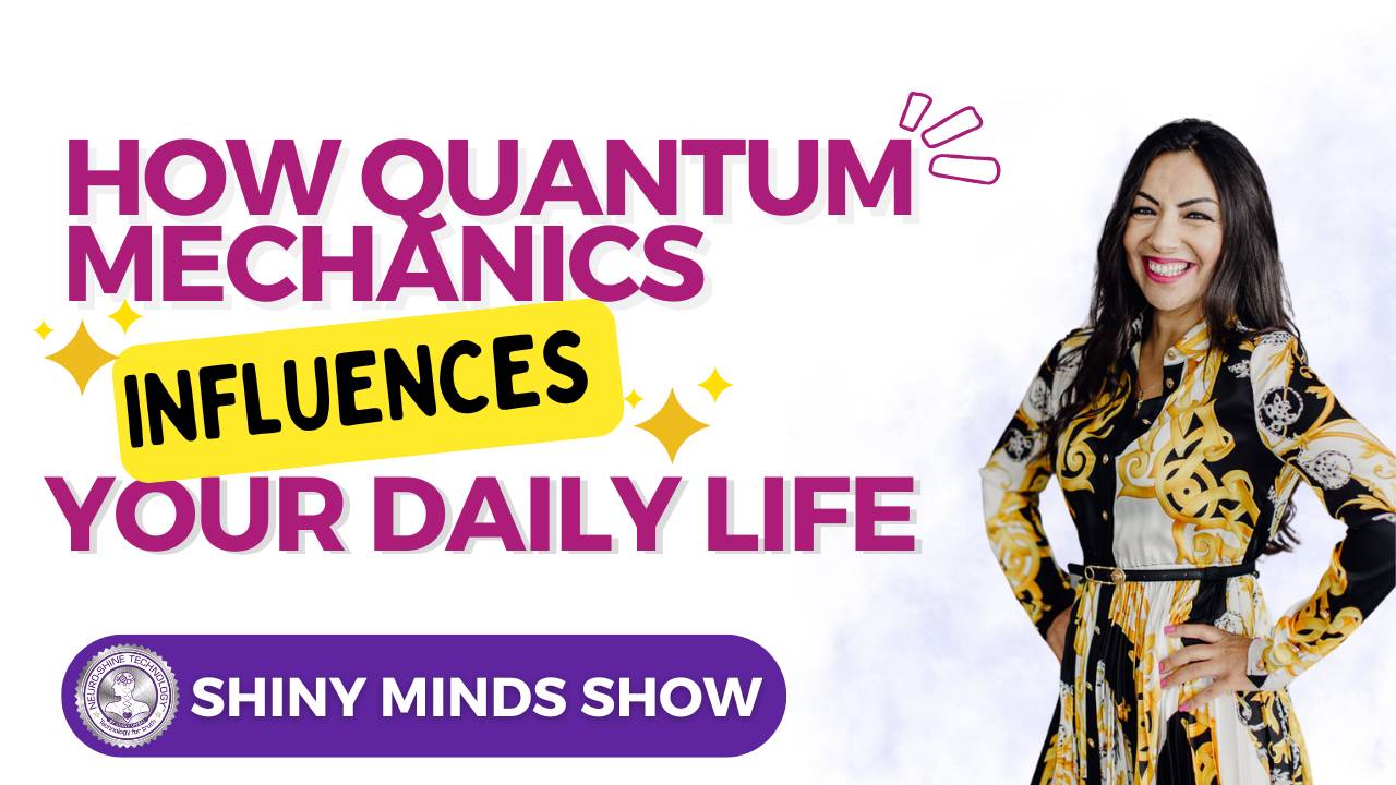 How Quantum Mechanics Influences Your Daily Life 💫