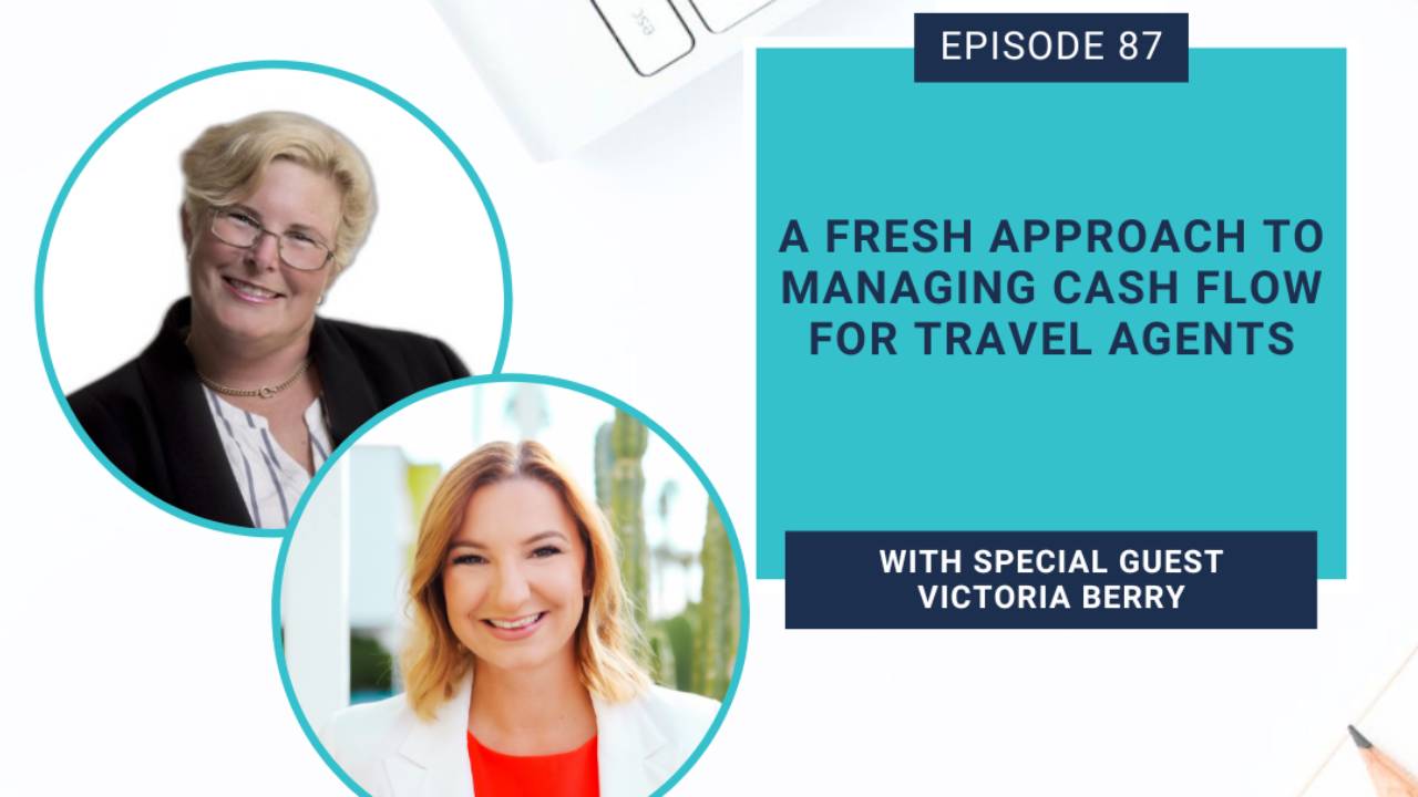 Travel Agent Achievers - Episode 87 - with Victoria Berry