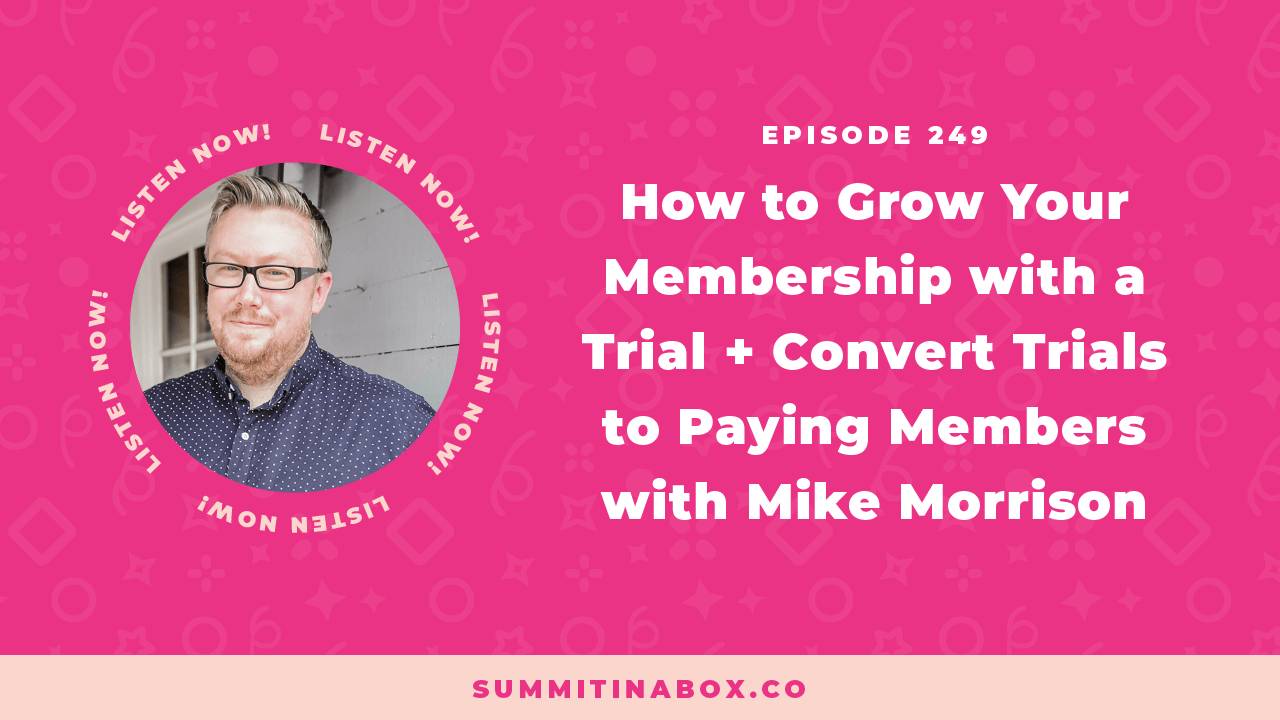How to Grow Your Membership with a Trial + Convert to Paying Members