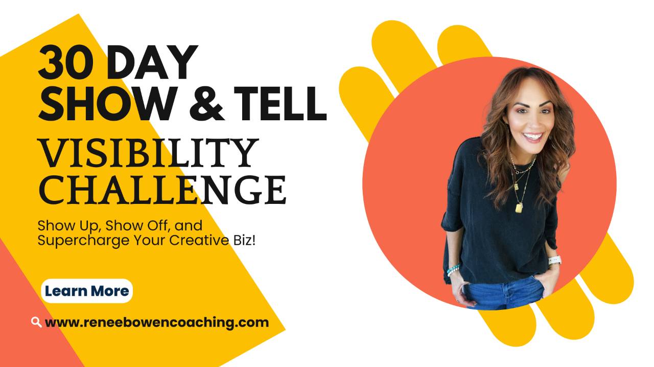 30 Day Visibility Challenge by Renee Bowen