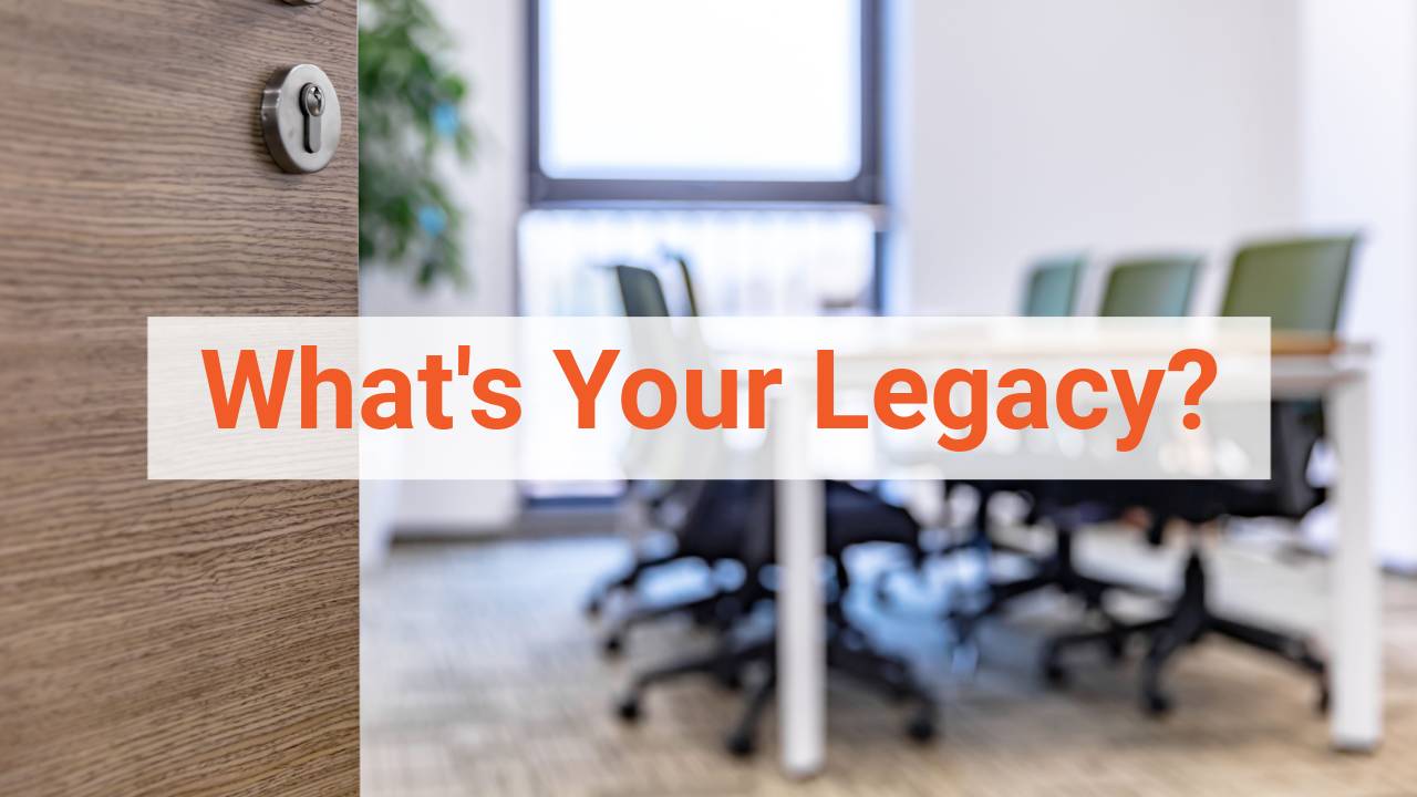 The Legacy of Leadership
