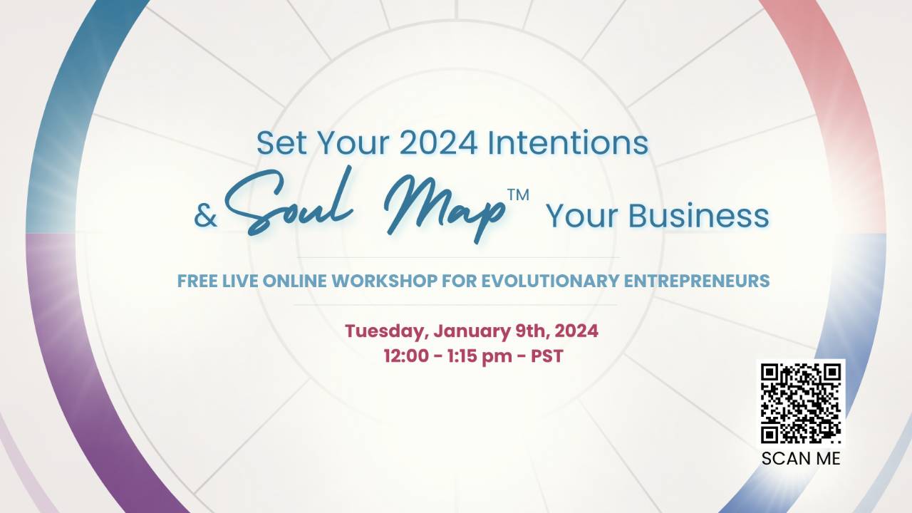 Set Your 2024 Intentions & Soul Map Your Business Masterclass