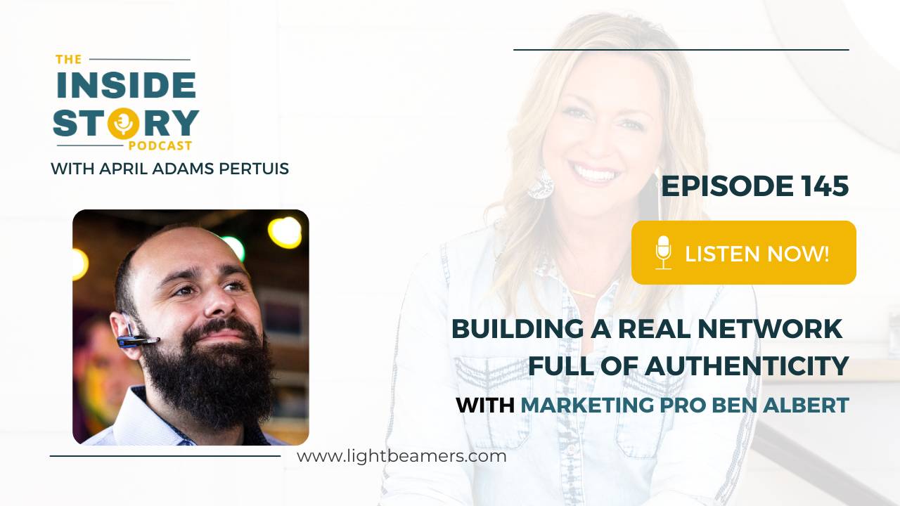 Building a REAL Network Full of Authenticity with Ben Albert