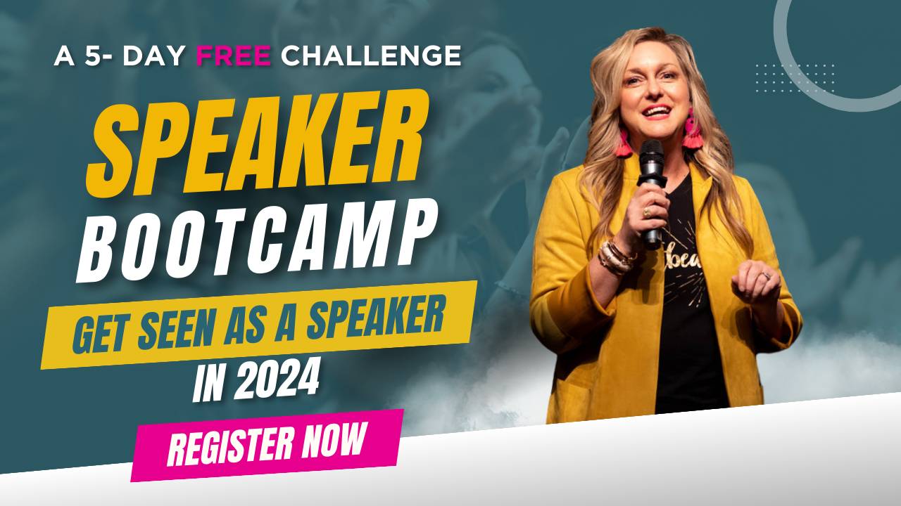Speaker Bootcamp: Get Seen As A Speaker In 2024