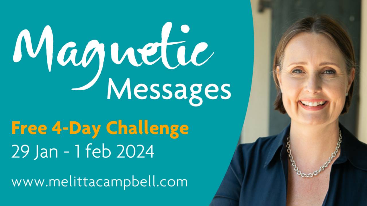 Magnetic Messages Challenge : Attract More Clients without Being Loud