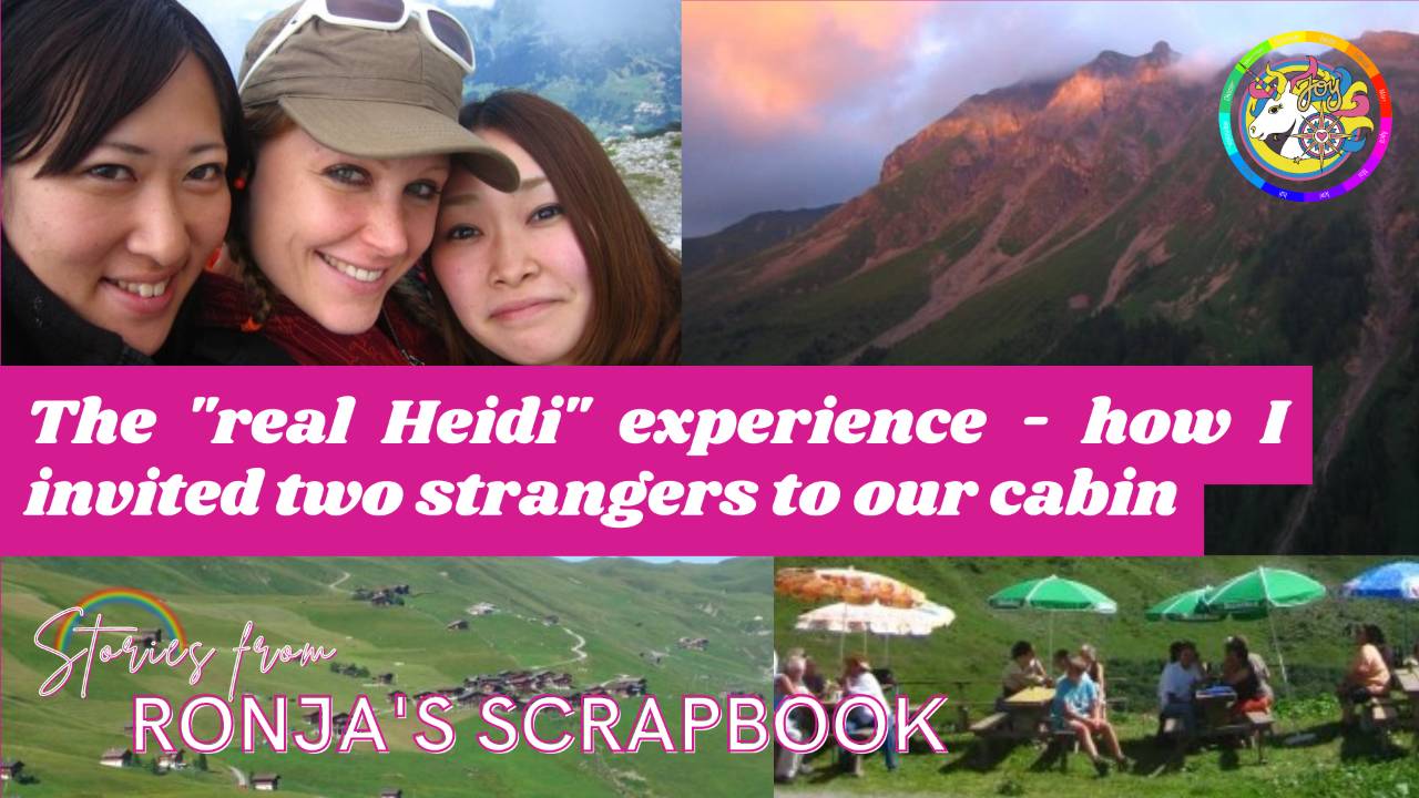 The "real Heidi" experience...