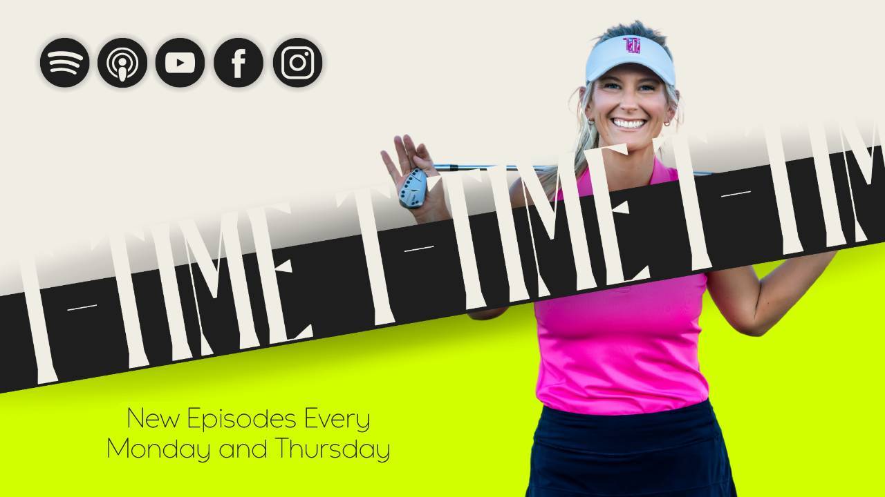 T-Time Podcast // Ep. 104: Reflections on the VISION54 Golf Camp
