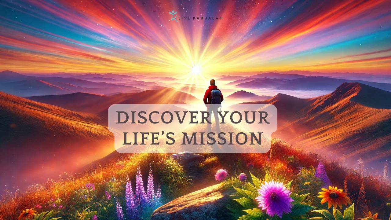 Discover Your Life's Mission