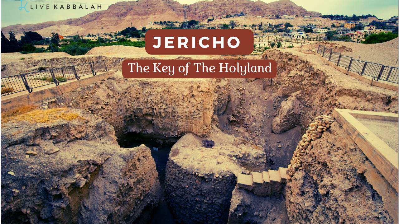 Jericho- The Key of The Holyland
