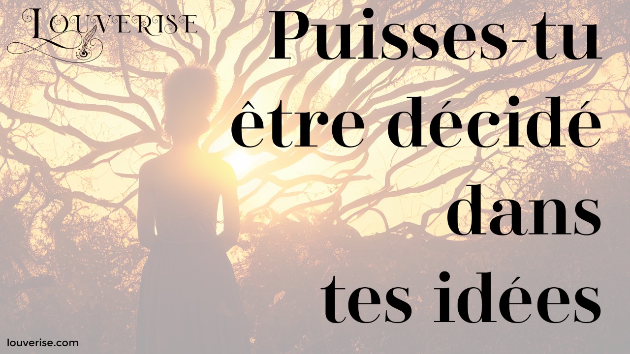 As-tu de la difficulté à décider