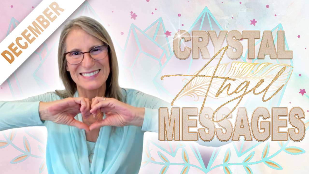 December's Crystal Angel Oracle: Your Personal Path Revealed