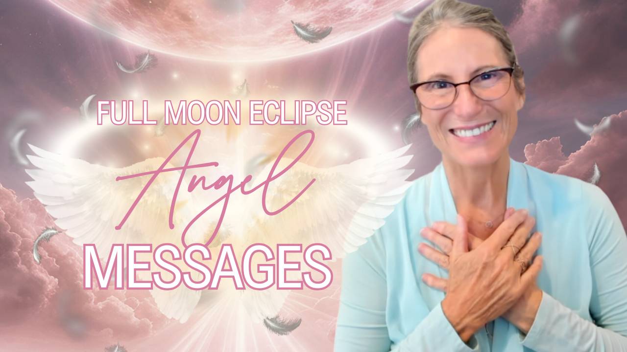 Full Moon Eclipse Angel Messages – What You Need to Know!