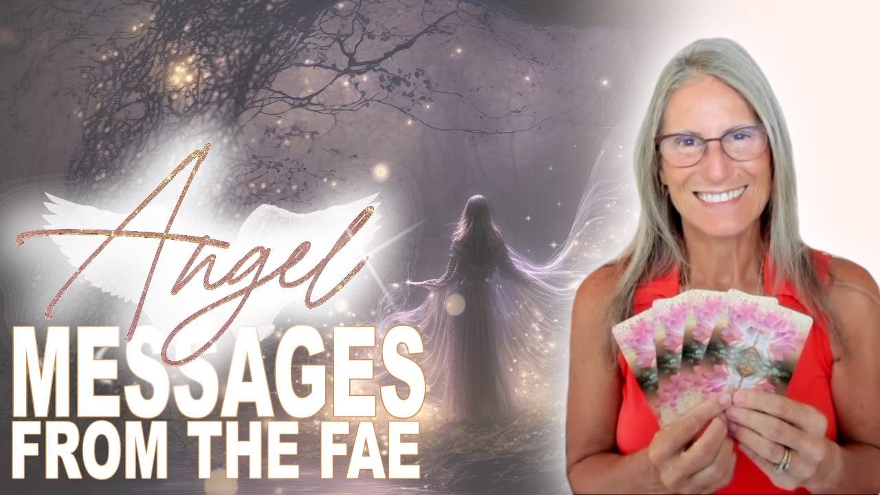 Angel Messages from the Fae