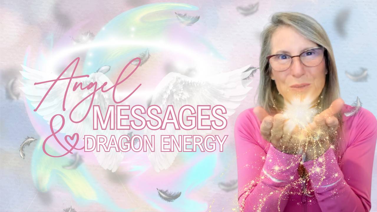 Angel Messages: Dragon Energy & Powerful Guidance for Your Week Ahead
