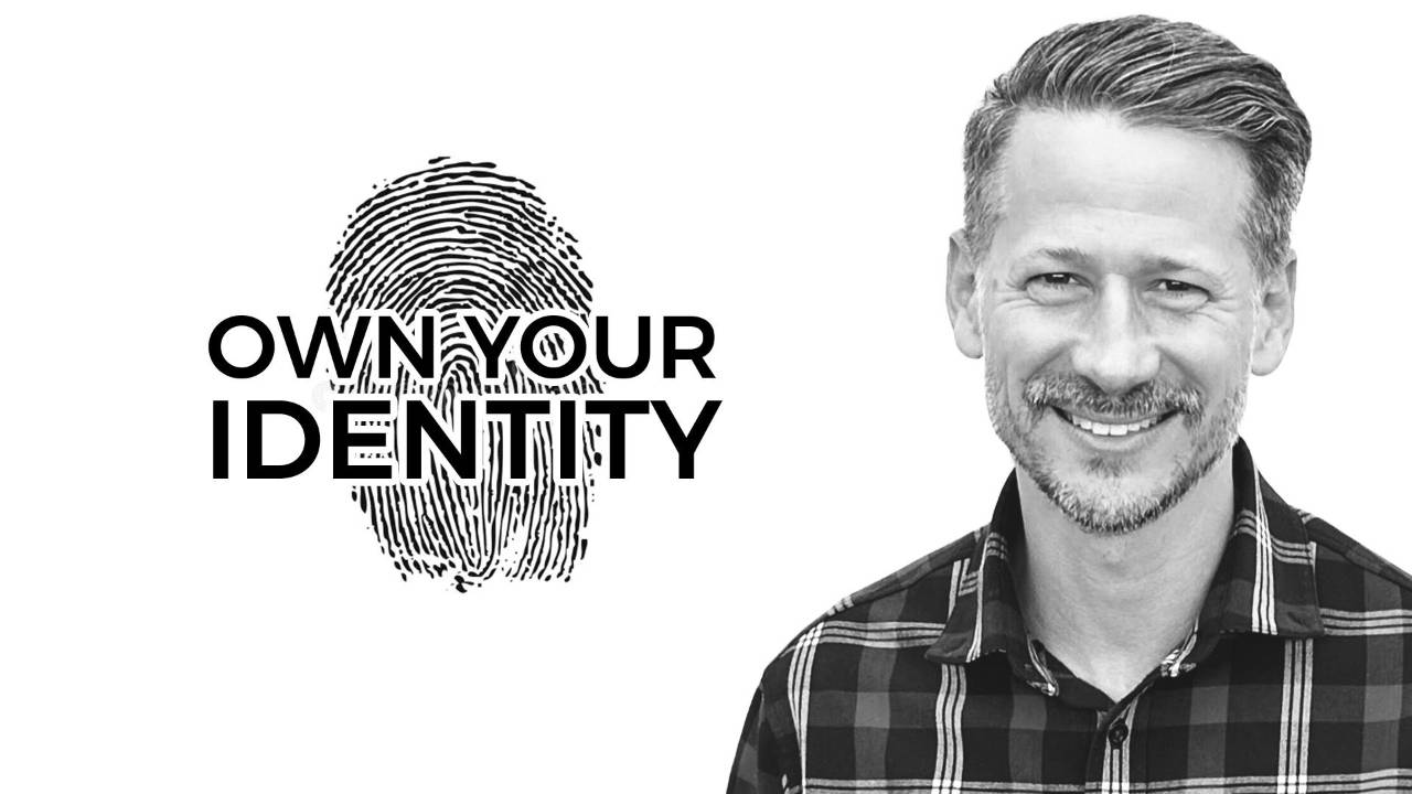 Own Your Identity (with Jason Mellard)
