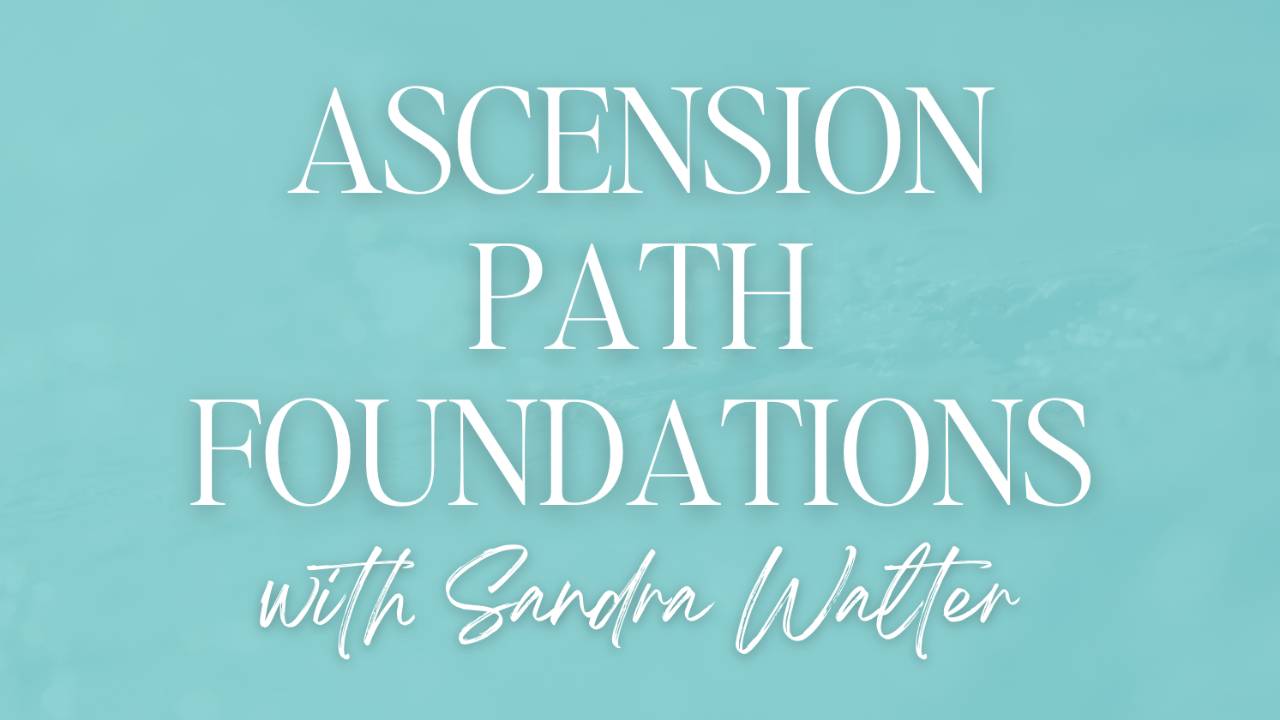 Ascension Path with Sandra Walter
