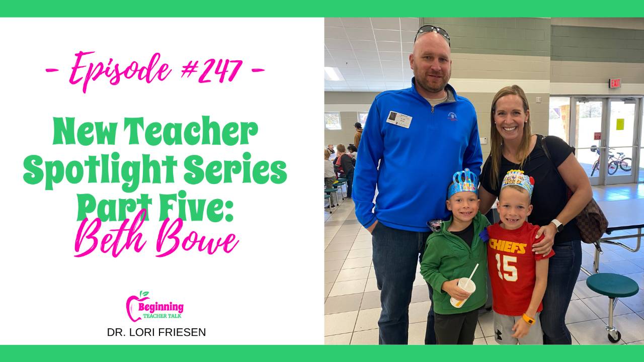 New Teacher Spotlight Series Part Five: Beth Bowe