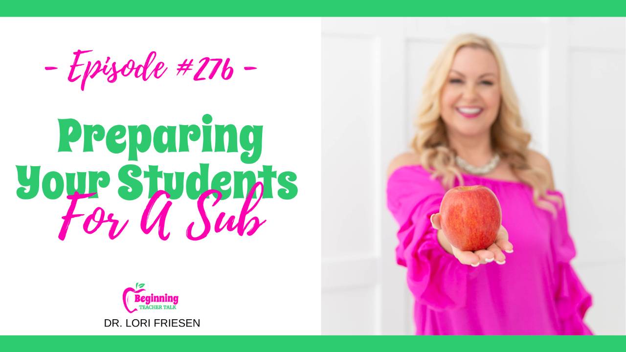 Preparing Your Students for a Sub