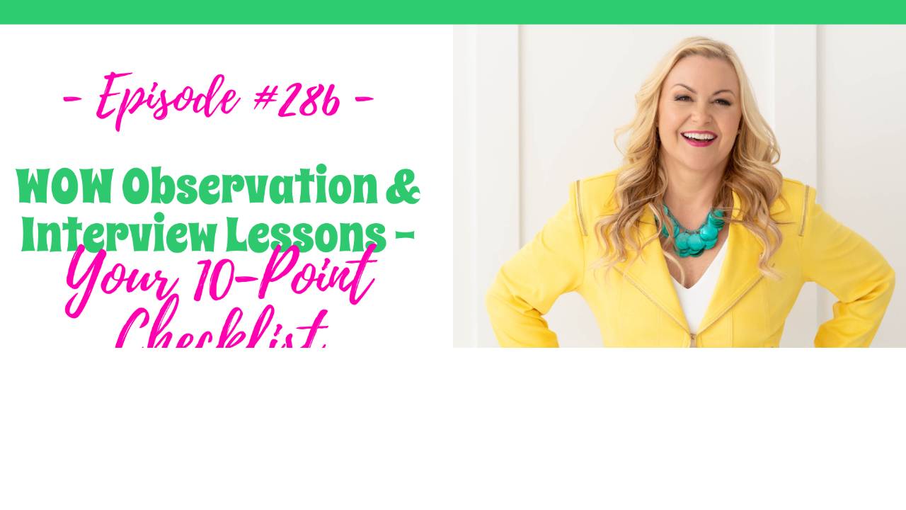 WOW Observation & Interview Lessons – Your 10-Point Checklist