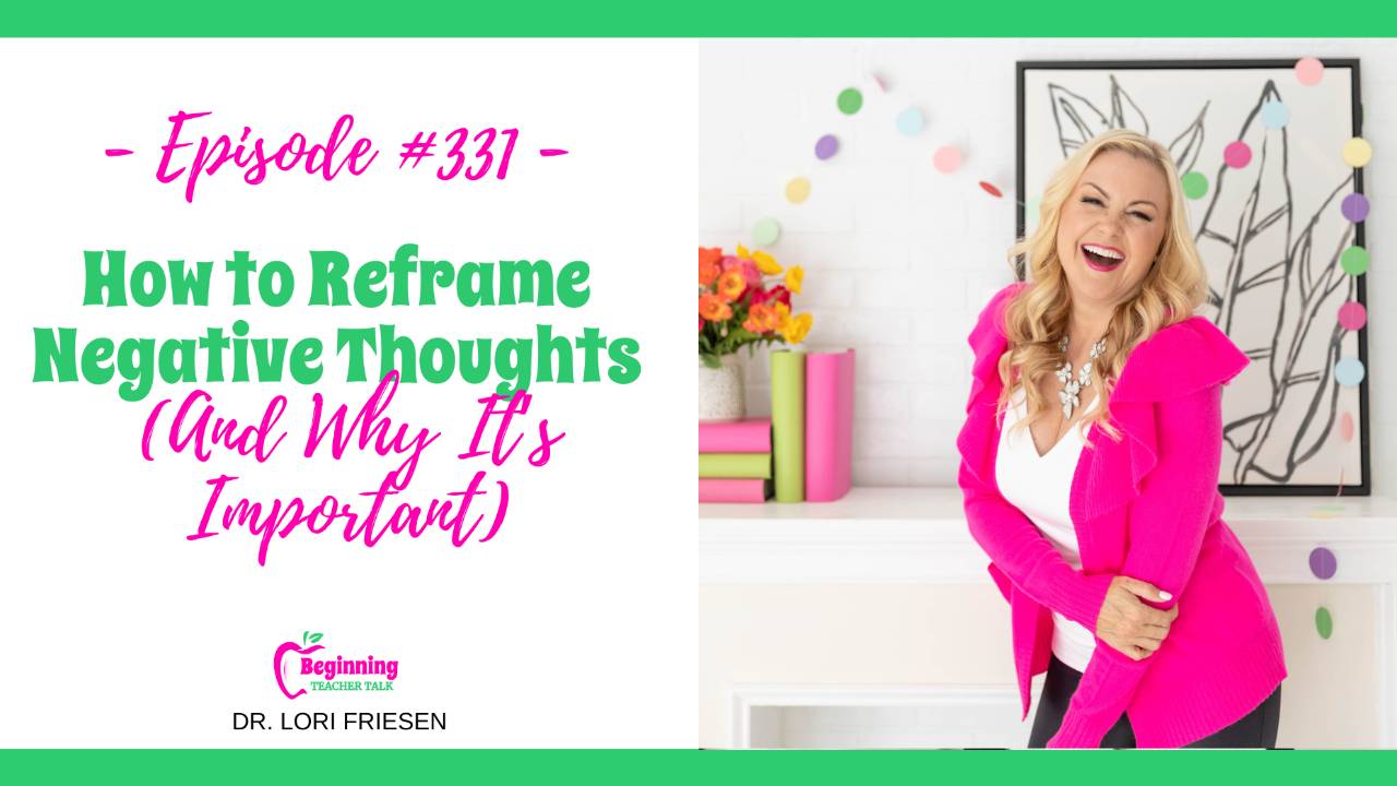 How to Reframe Negative Thoughts (And Why It’s Important)
