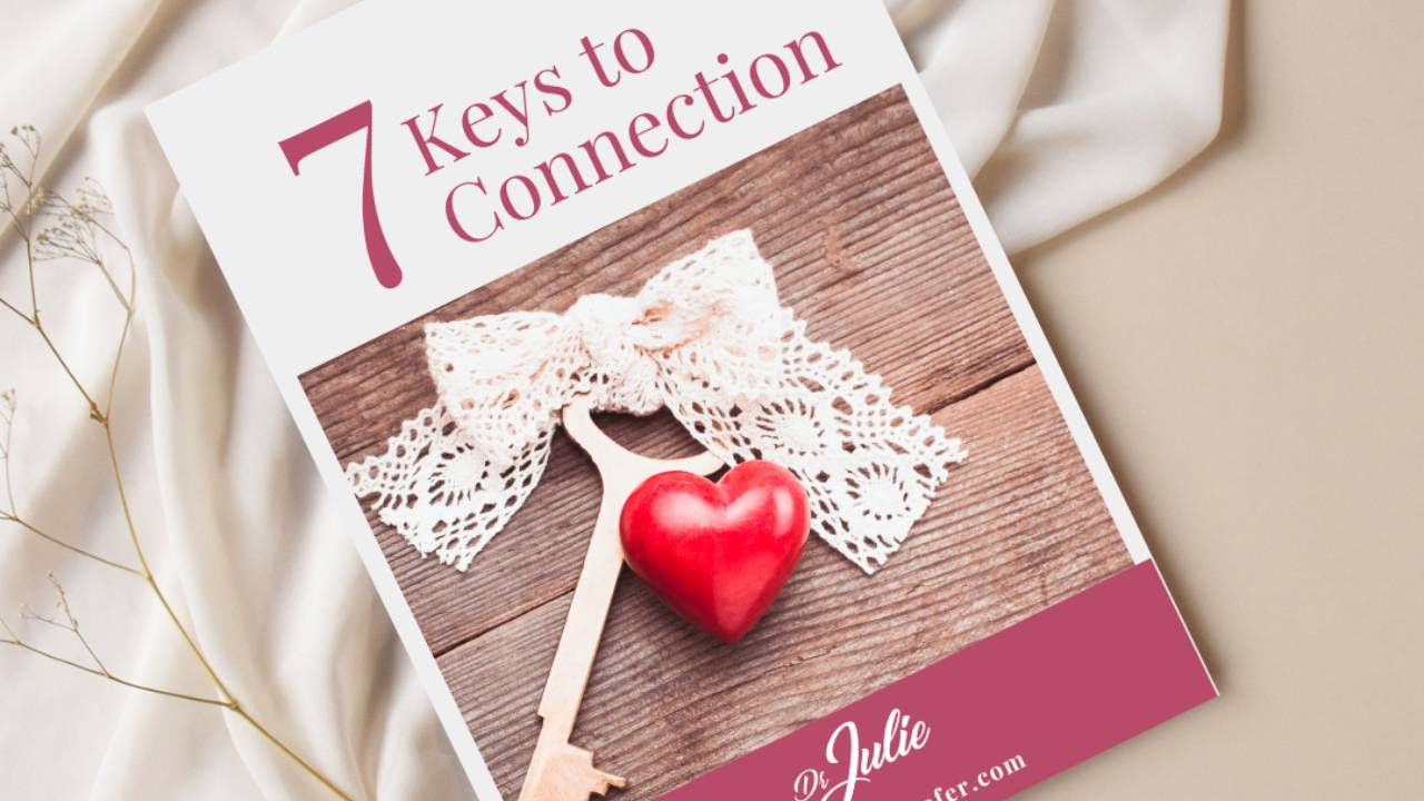 7 Keys To Connection