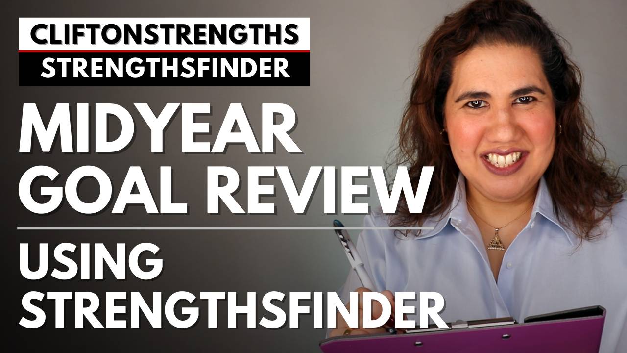 Using Gallup StrengthsFinder to Review your Goals