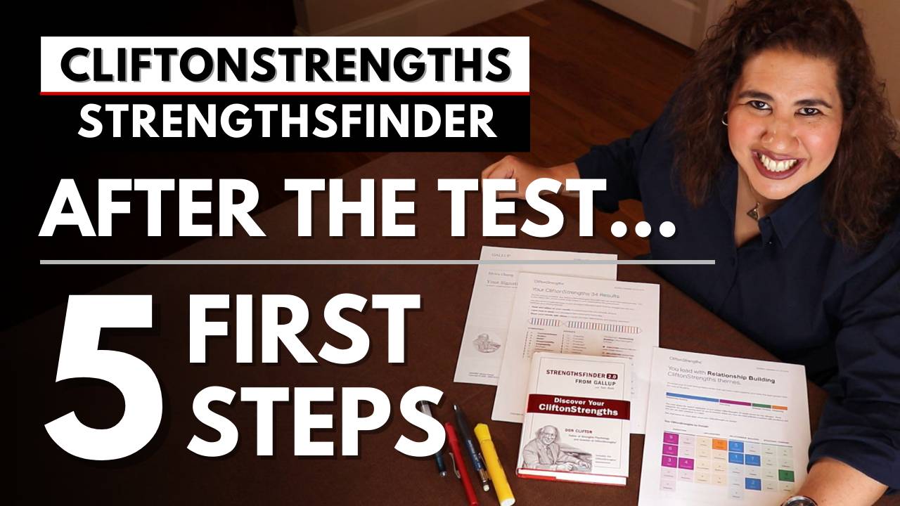 First 5 Steps after taking the Gallup StrengthsFinder Test