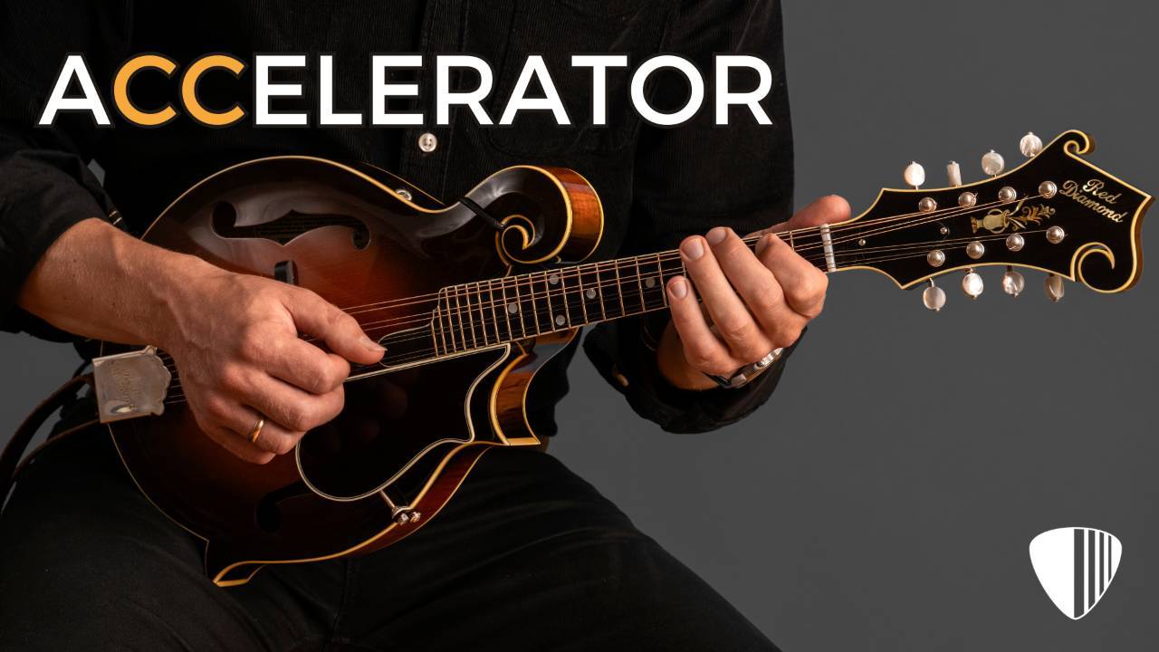 ACCELERATOR - Mandolin Secrets