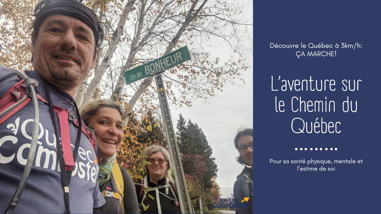 L’aventure sur le Chemin du Québec p1 (santé)