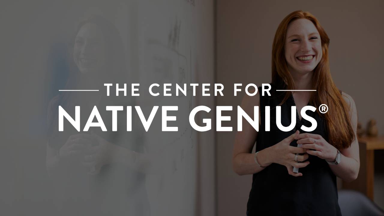 Native Genius® Live Labs | Identify & use your natural gifts