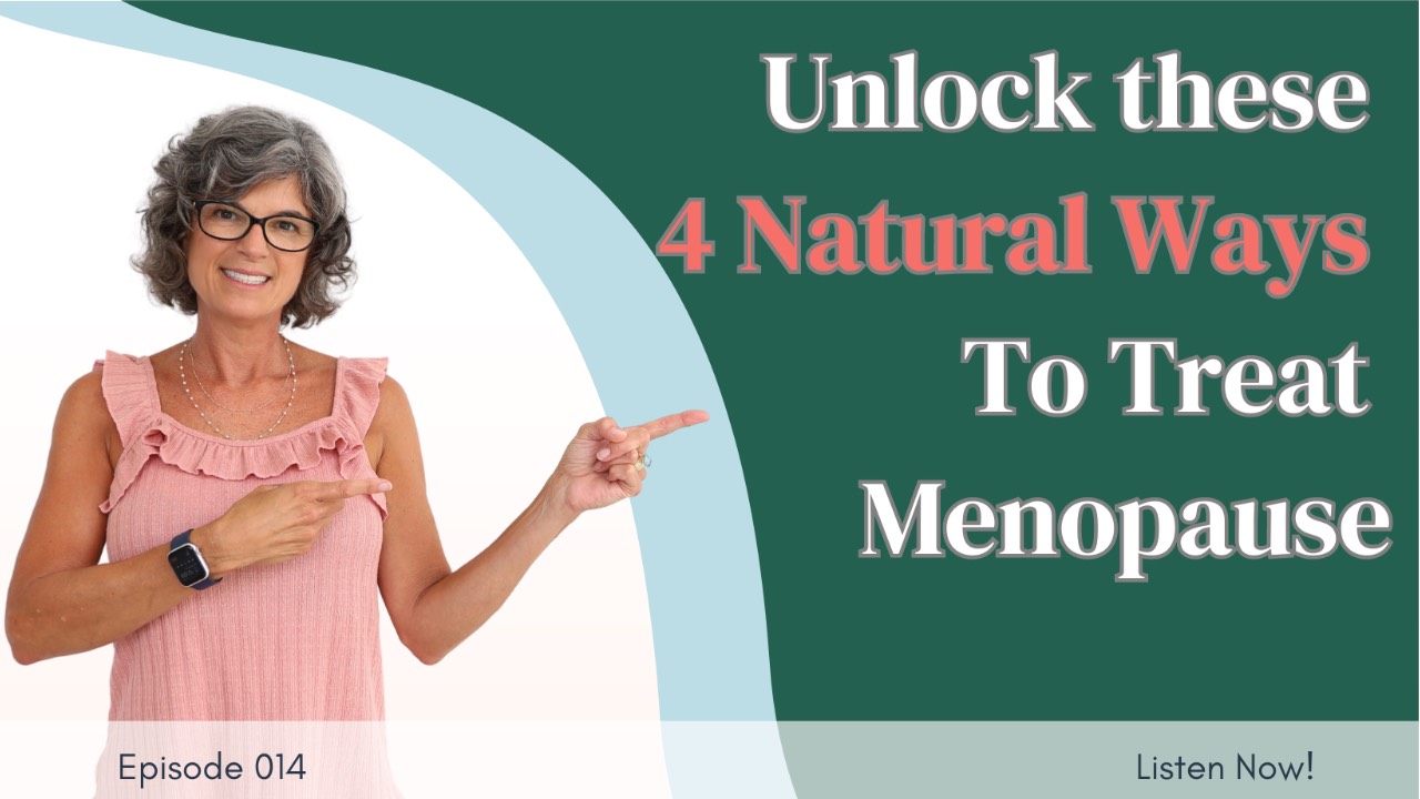 Unlock these 4 Natural Ways To Treat Menopause