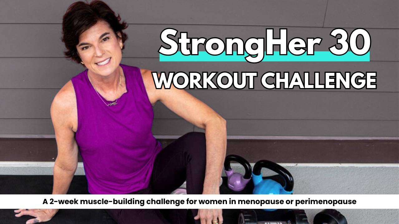 StrongHer 30: Strength Workouts for Trim Healthy Midlife Women