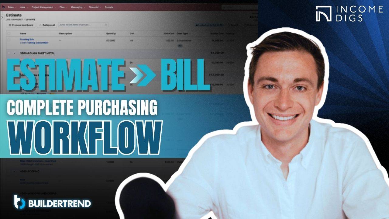 From Estimate To Bill Complete Buildertrend Purchasing Workflow