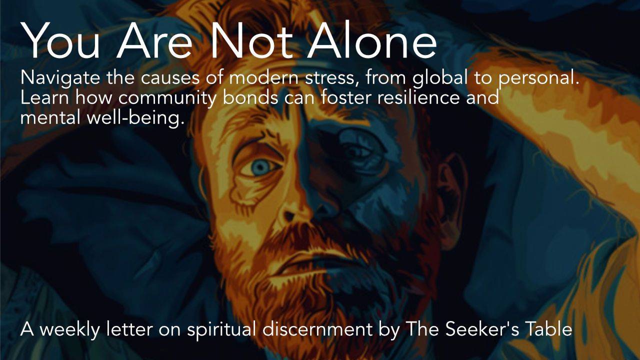 You Are Not Alone