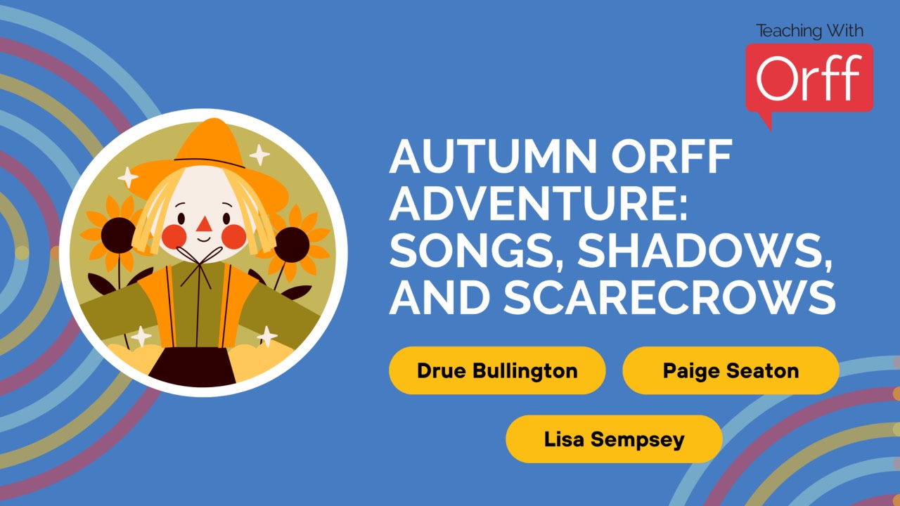 Autumn Orff Adventure: Songs, Shadows, and Scarecrows