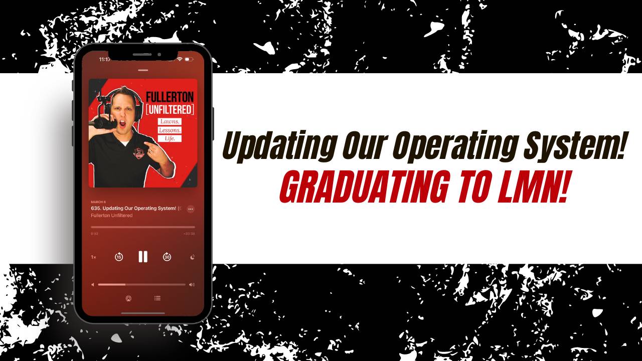 Updating Our Operating System! (Graduating To LMN!)